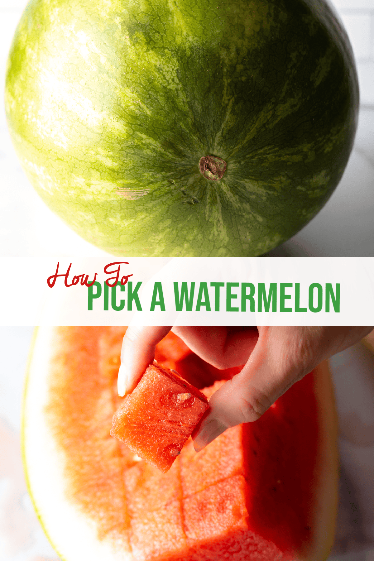 How to Pick and Cut a Watermelon (VIDEO) - A Spicy Perspective