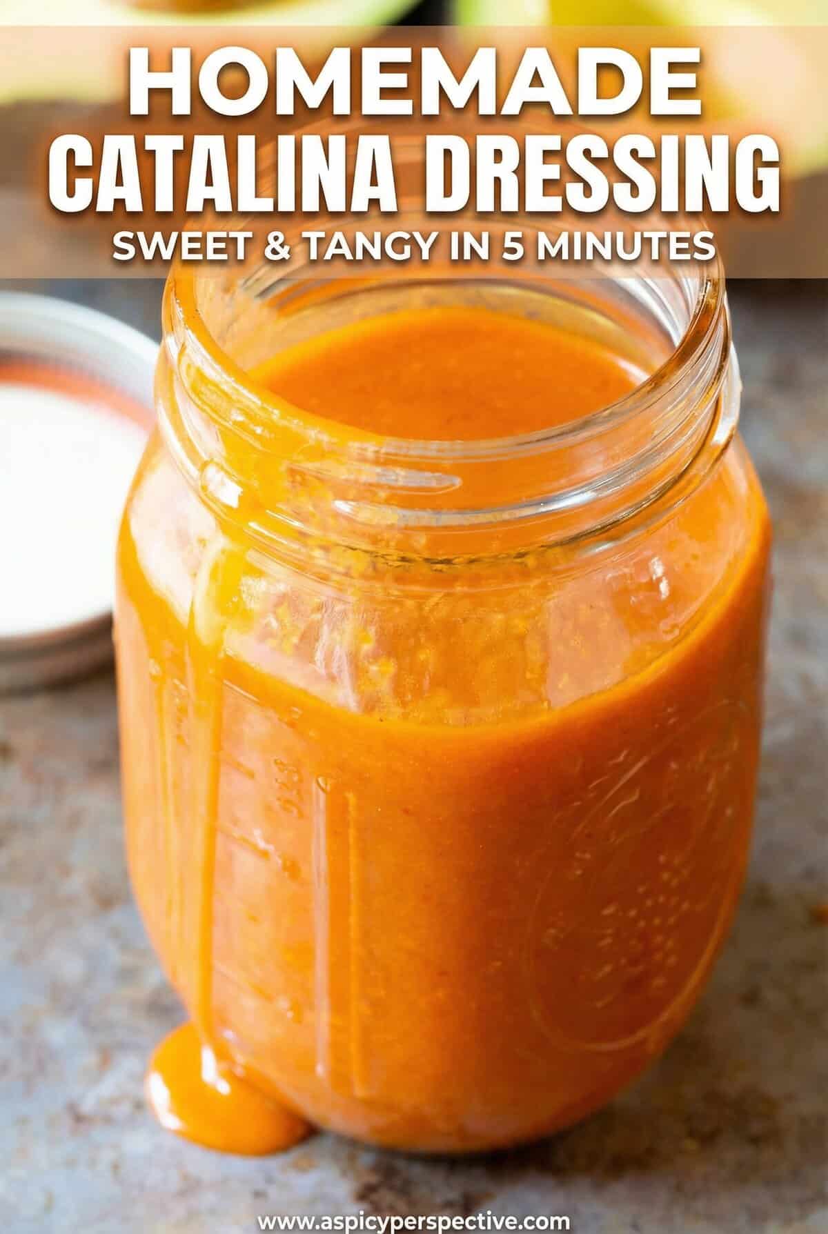 Homemade Catalina Dressing Recipe (VIDEO) - A Spicy Perspective