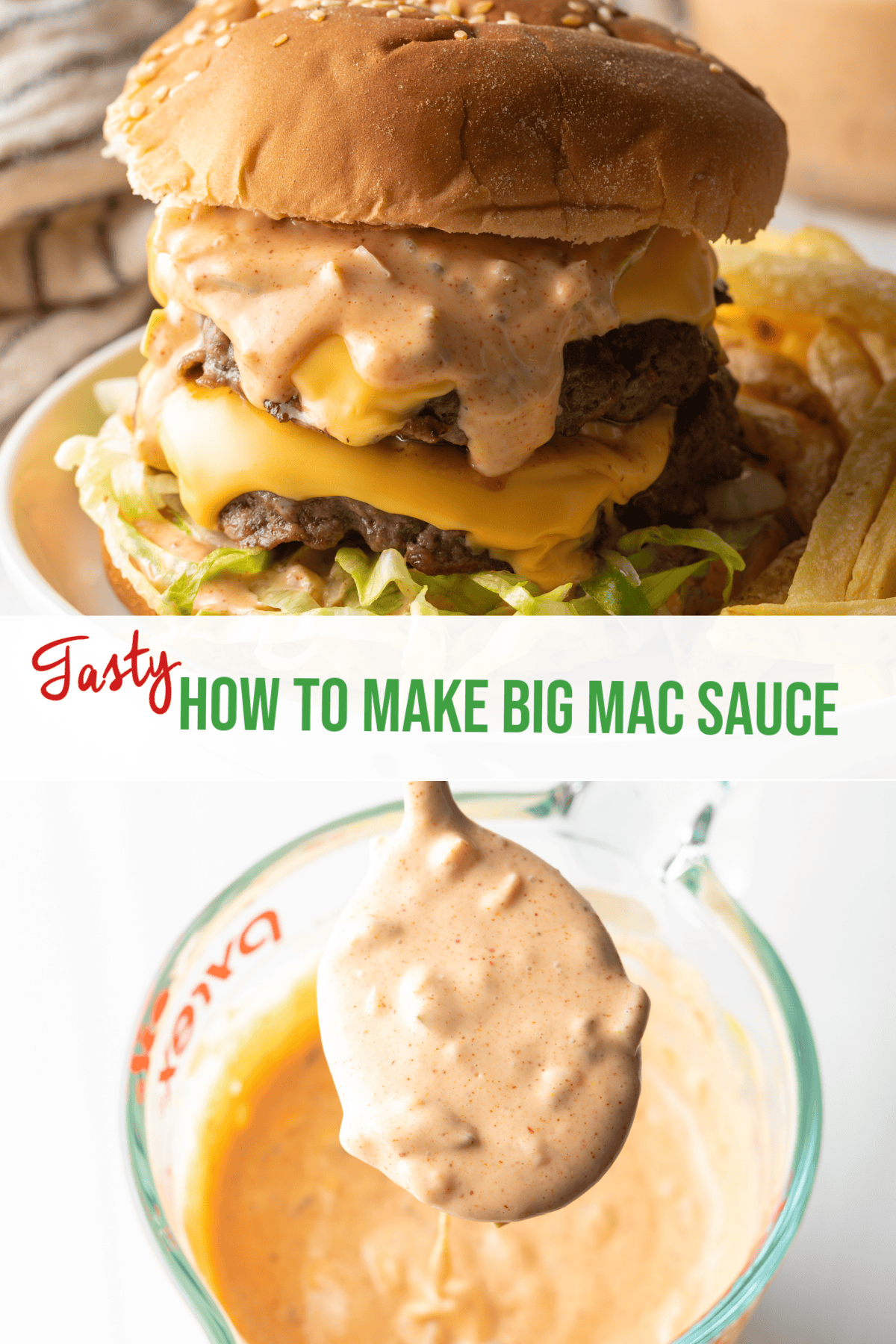 How to Make Big Mac Sauce (Recipe + Burgers!) - A Spicy Perspective