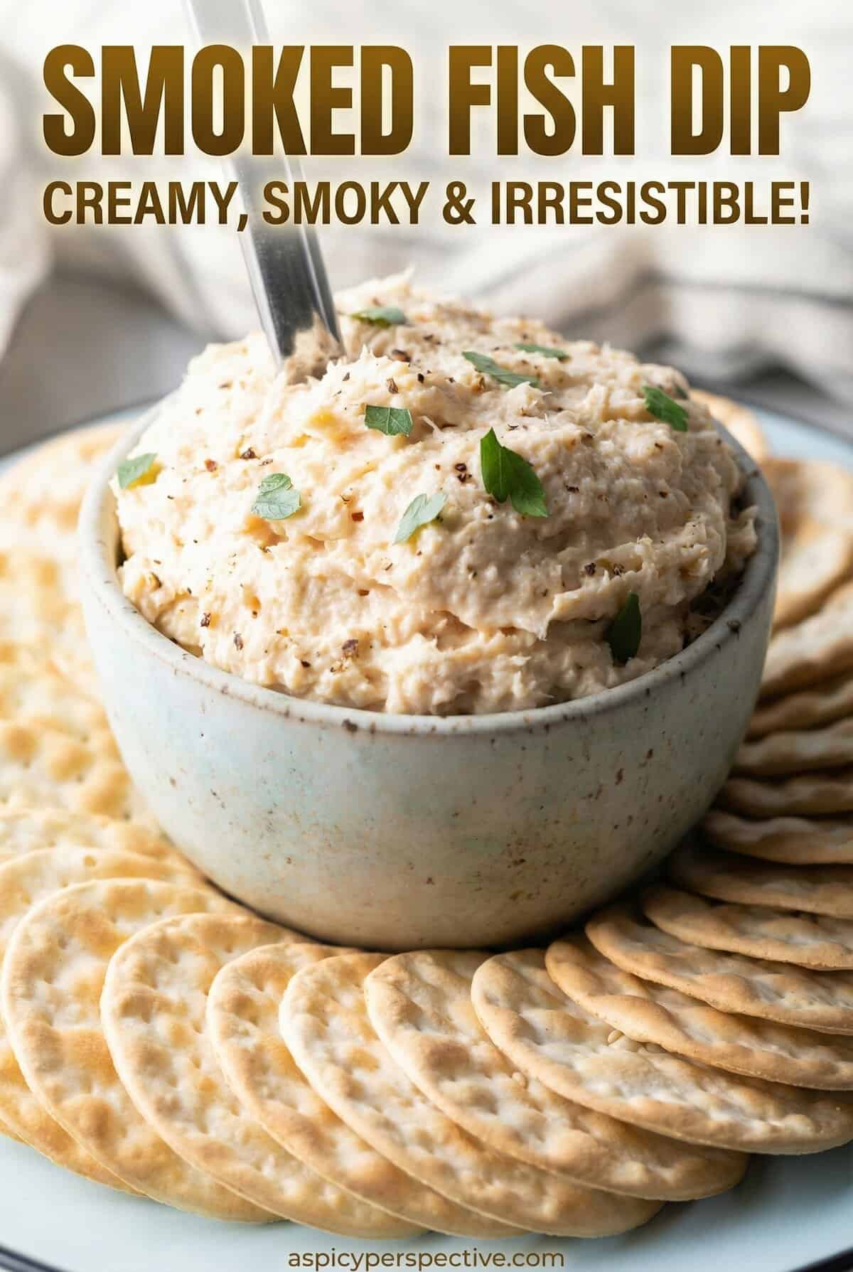 Smoked Fish Dip Recipe - A Spicy Perspective