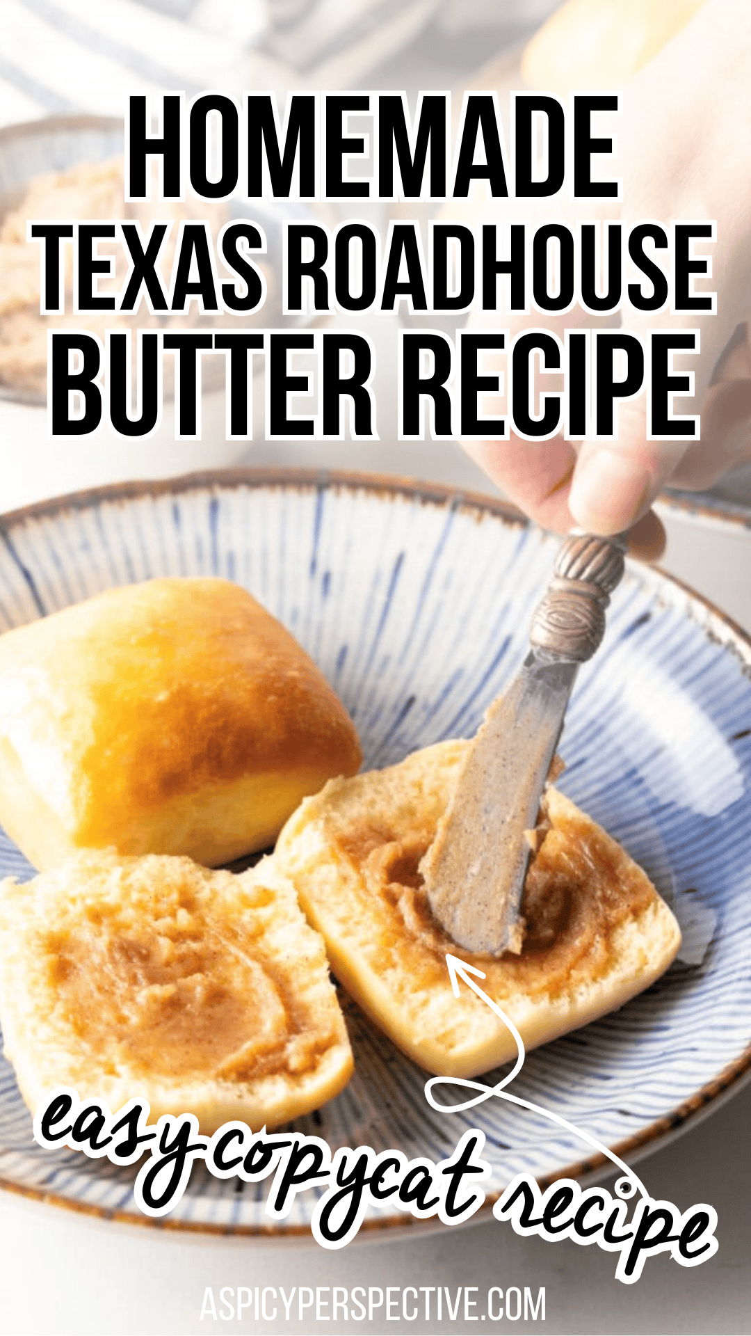 Texas Roadhouse Butter (VIDEO) - A Spicy Perspective